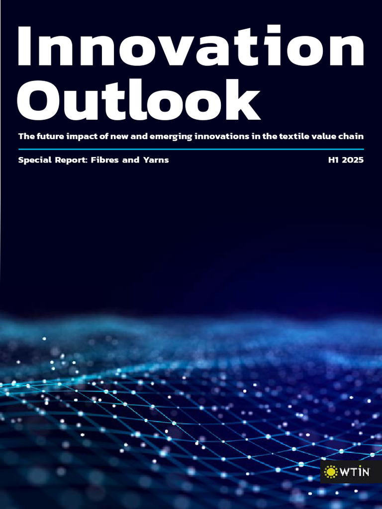 Innovations in Sustainable Textiles 2025 | PDF | Textiles | Fibers