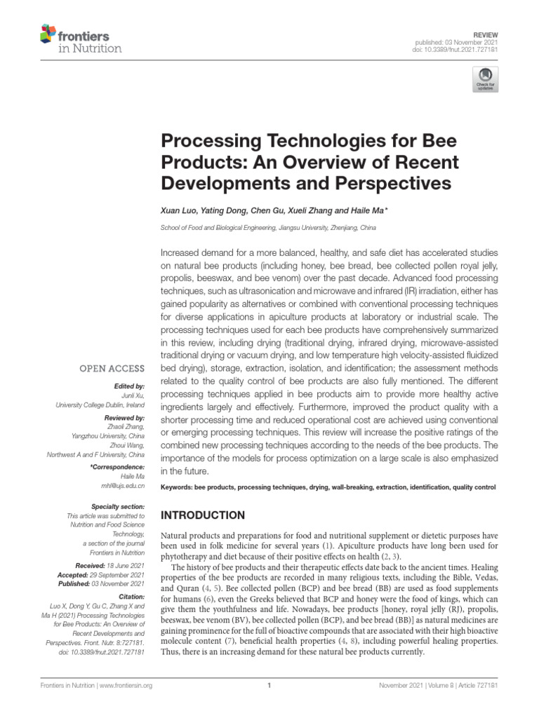 Processing Technologies For Bee Products - An Overview of Recent ...