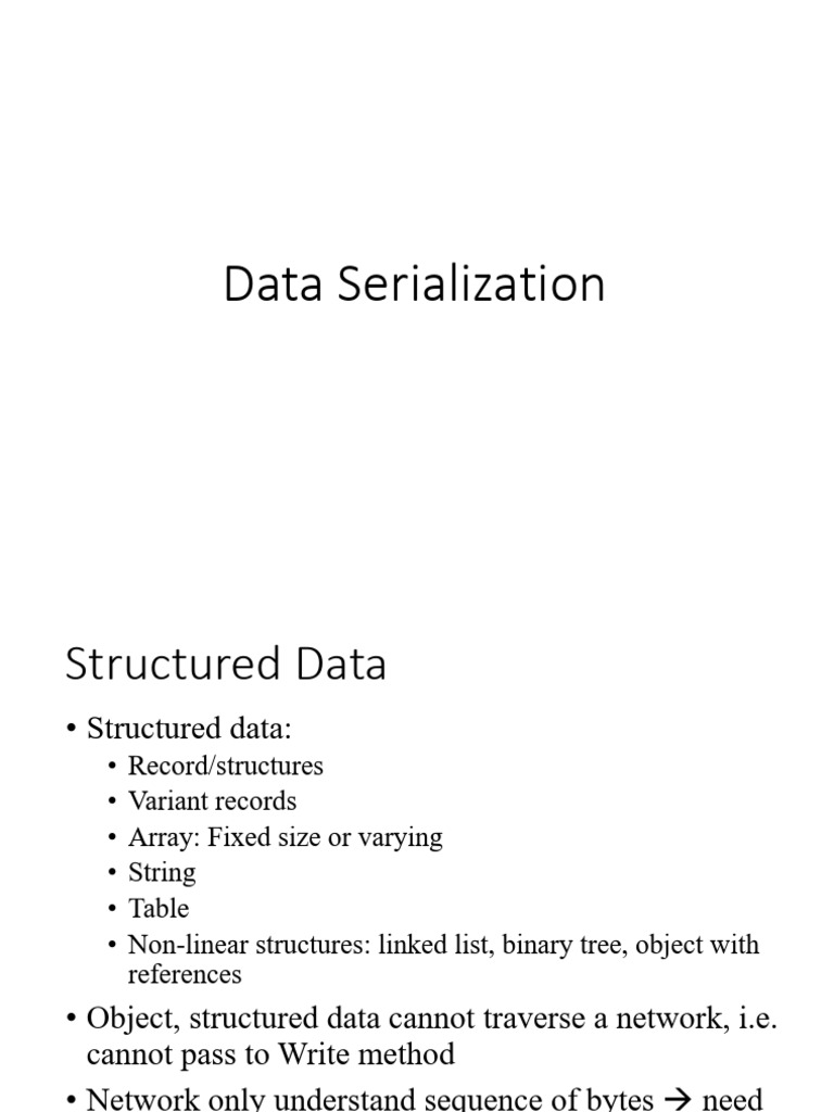 Lecture 6 - Data Serialization | PDF | Software Development | Computer ...