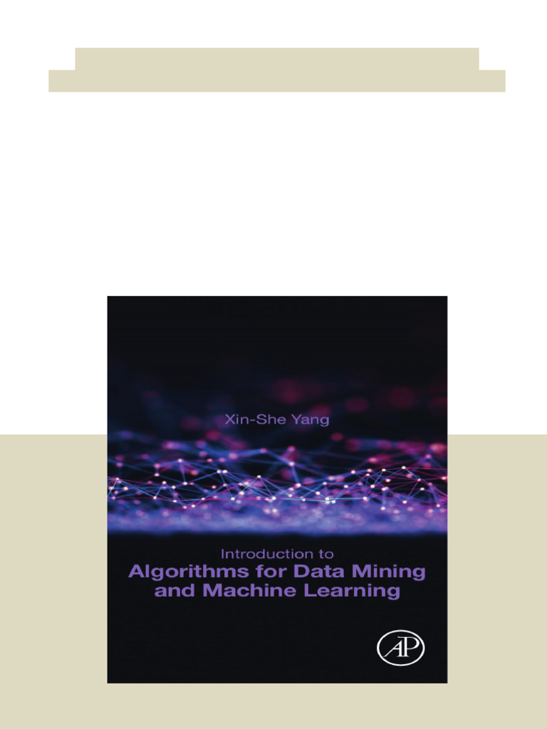 Introduction to Algorithms for Data Mining and Machine Learning Xin-She ...