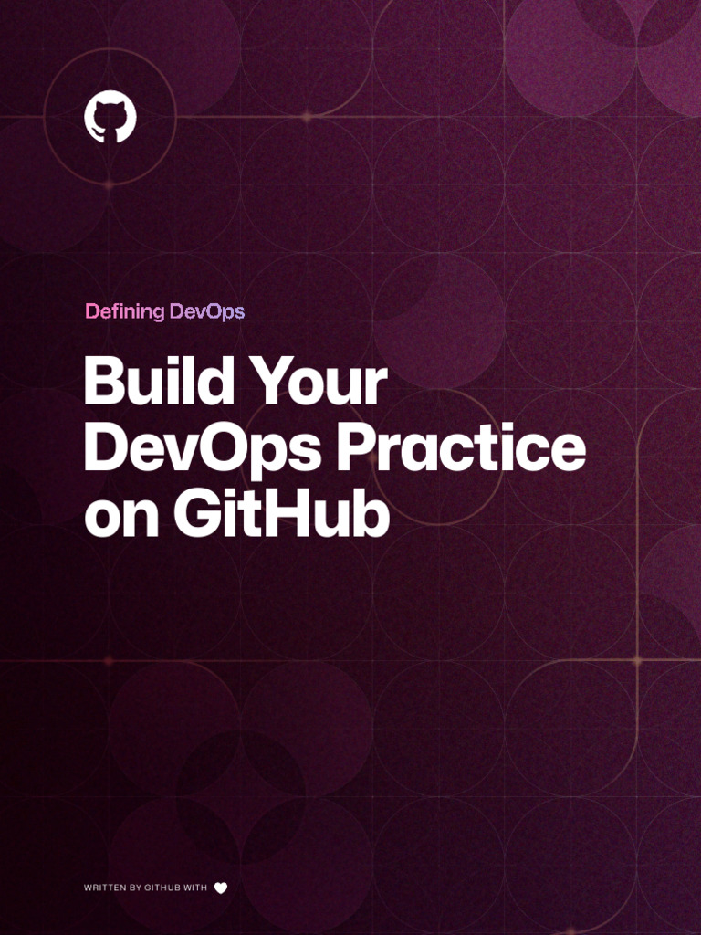Build Your DevOps Practice On GitHub | PDF | Software Development Process | Version Control