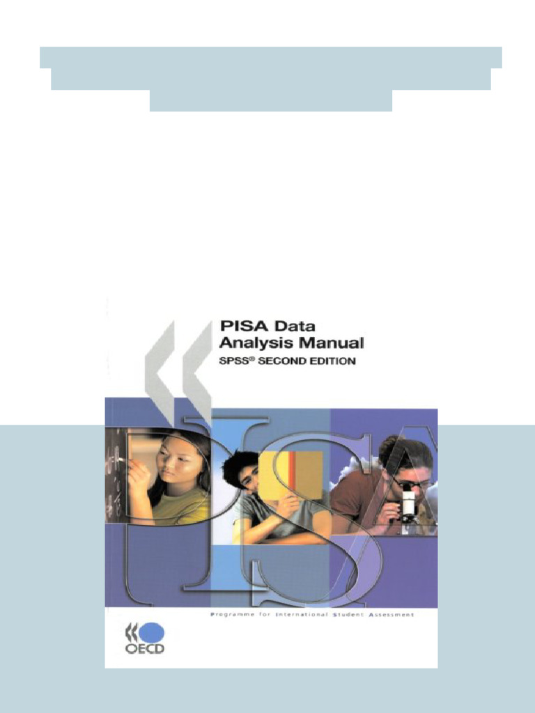 3720PISA PISA Data Analysis Manual SPSS Second Edition Oecd ...
