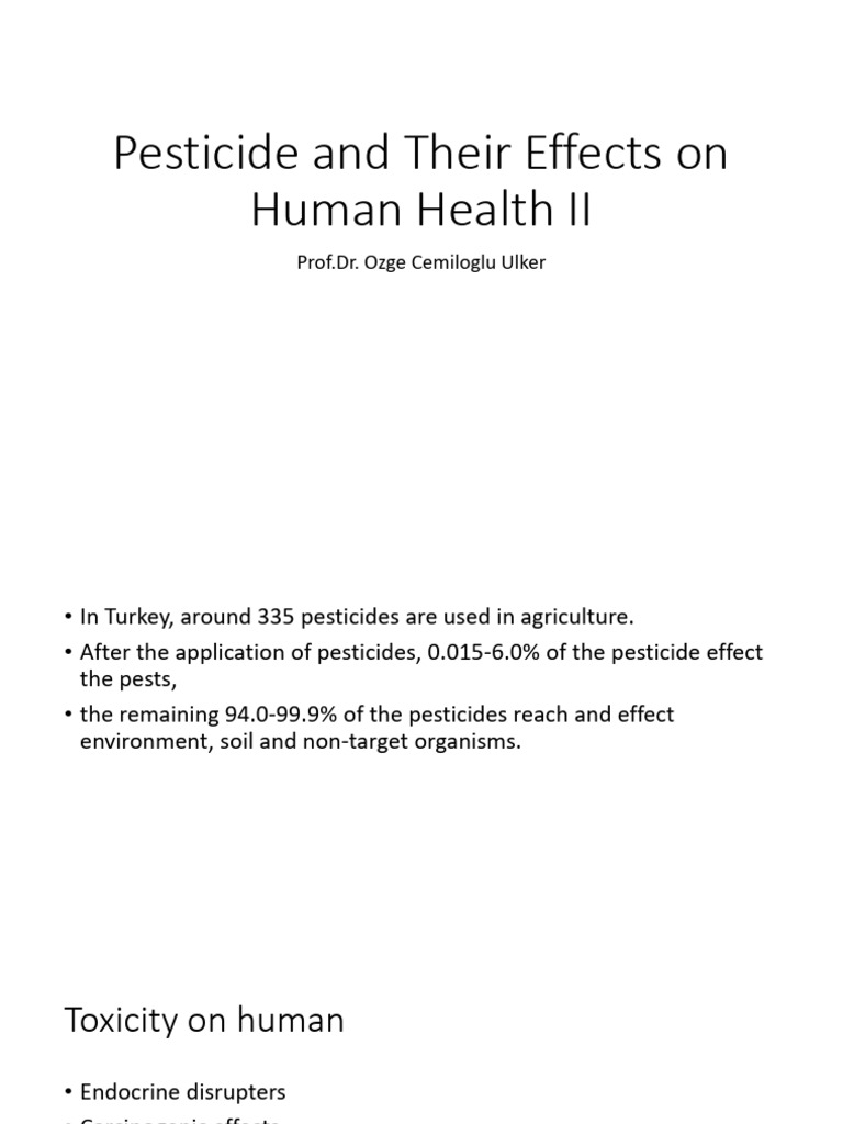 Pesticides and Their Effects On Human Health II | PDF | Pesticide | Foods