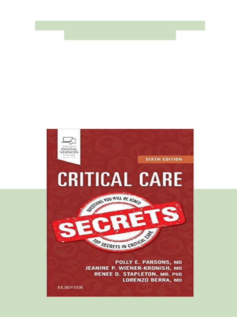 Critical care secrets 6th Edition Renee Doney Stapleton (Editor) sample ...
