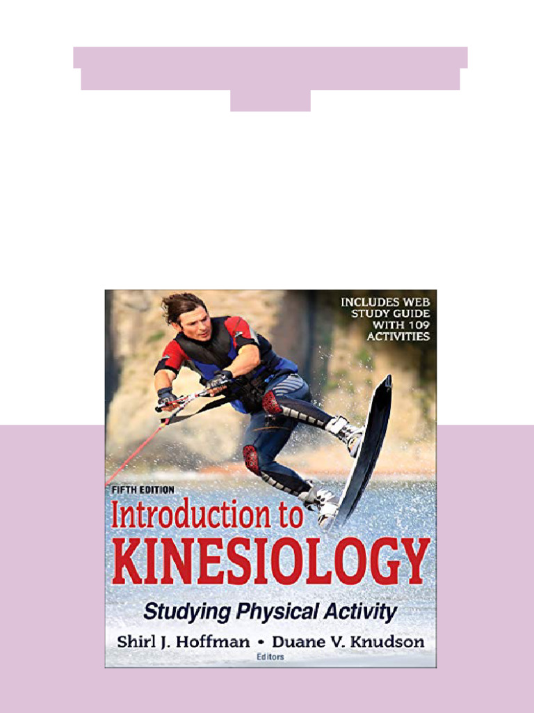 Introduction To Kinesiology: Studying Physical Activity 5th Edition ...