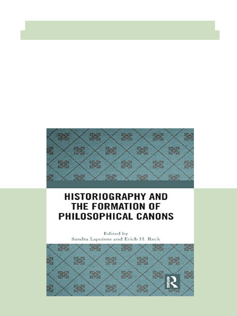Historiography and the Formation of Philosophical Canons 1st Edition ...