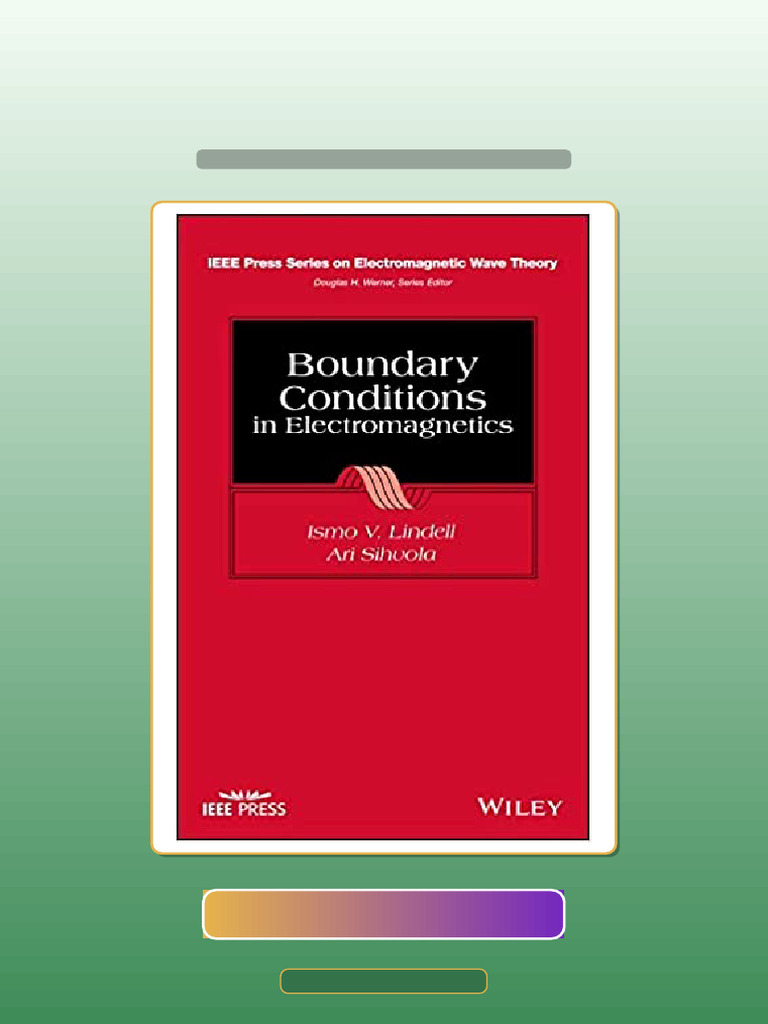 Boundary Conditions in Electromagnetics by Ismo V Lindell Sri Sihvola ...