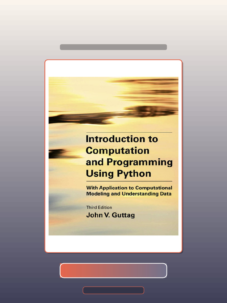 Complete Introduction to Computation and Programming Using Python Third Edition HQ File Verified ...
