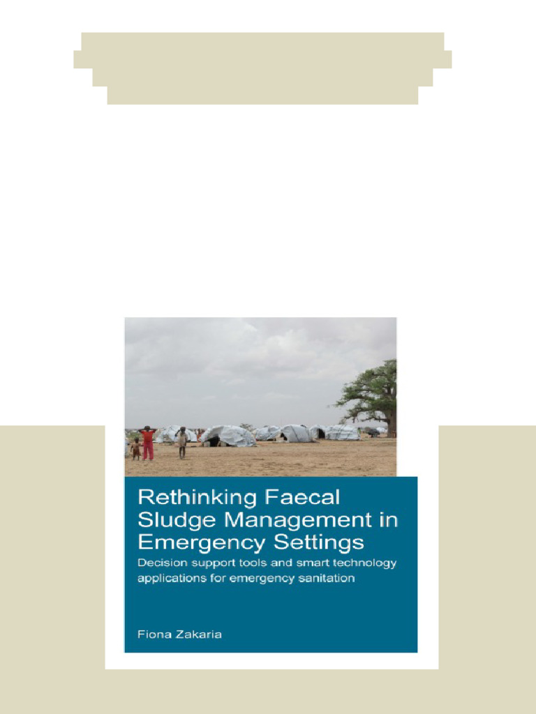 Rethinking Faecal Sludge Management in Emergency Settings Decision Support Tools and Smart ...