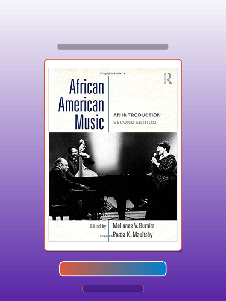 African American Music an Introduction 2nd Edition eBook and TestBank ...