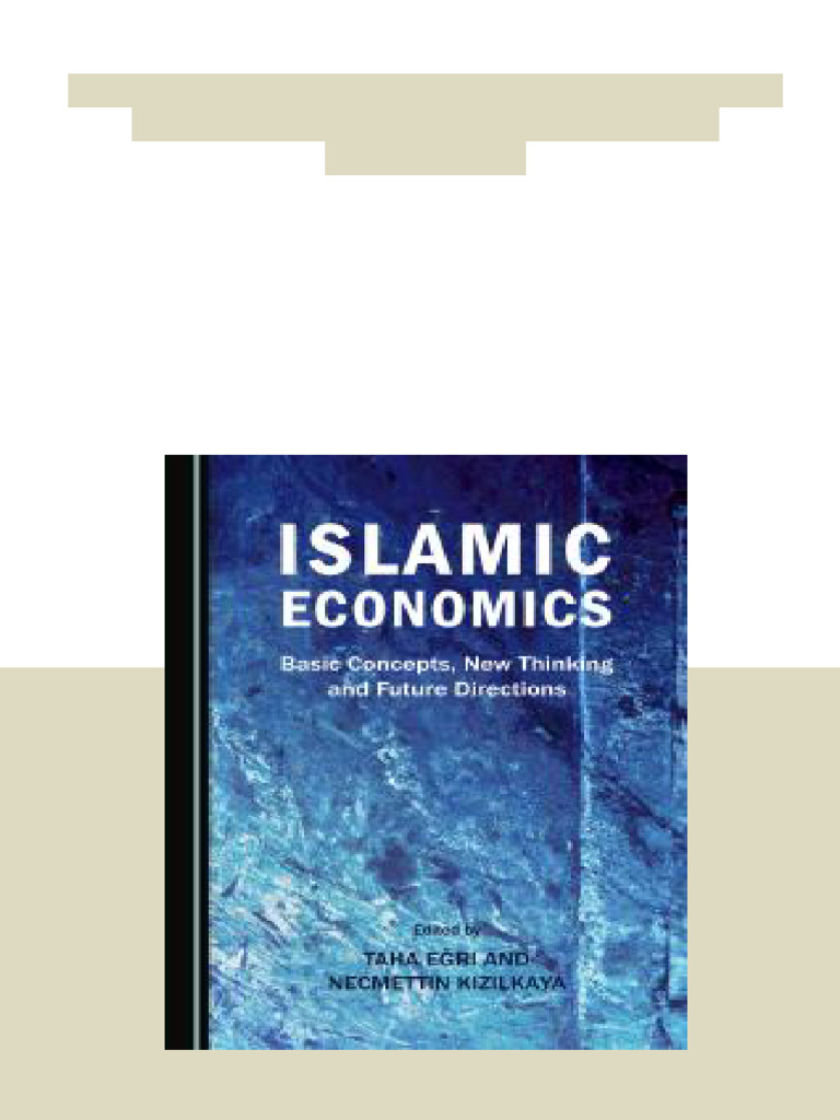 Islamic Economics Basic Concepts New Thinking and Future Directions 1st Edition Taha Egri all ...