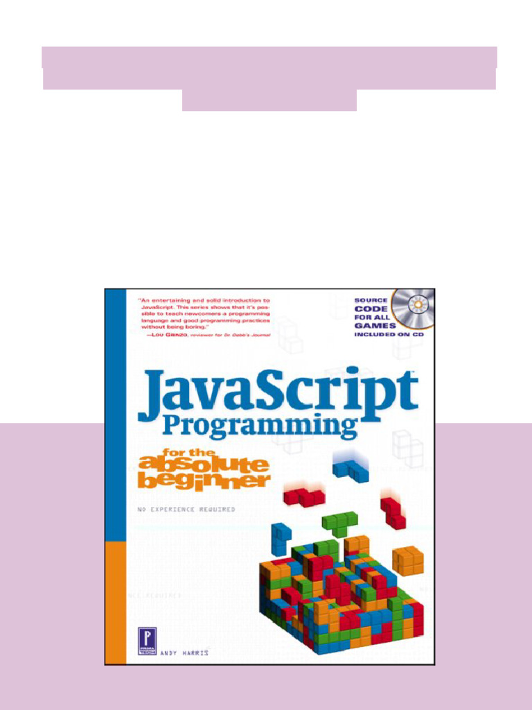 JavaScript programming for the absolute beginner the fun way to learn ...