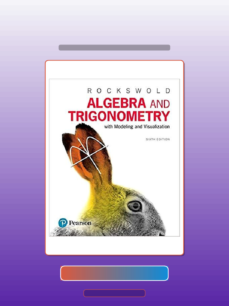 Algebra and Trigonometry With Modeling Visualization 6th Edition Ebook ...
