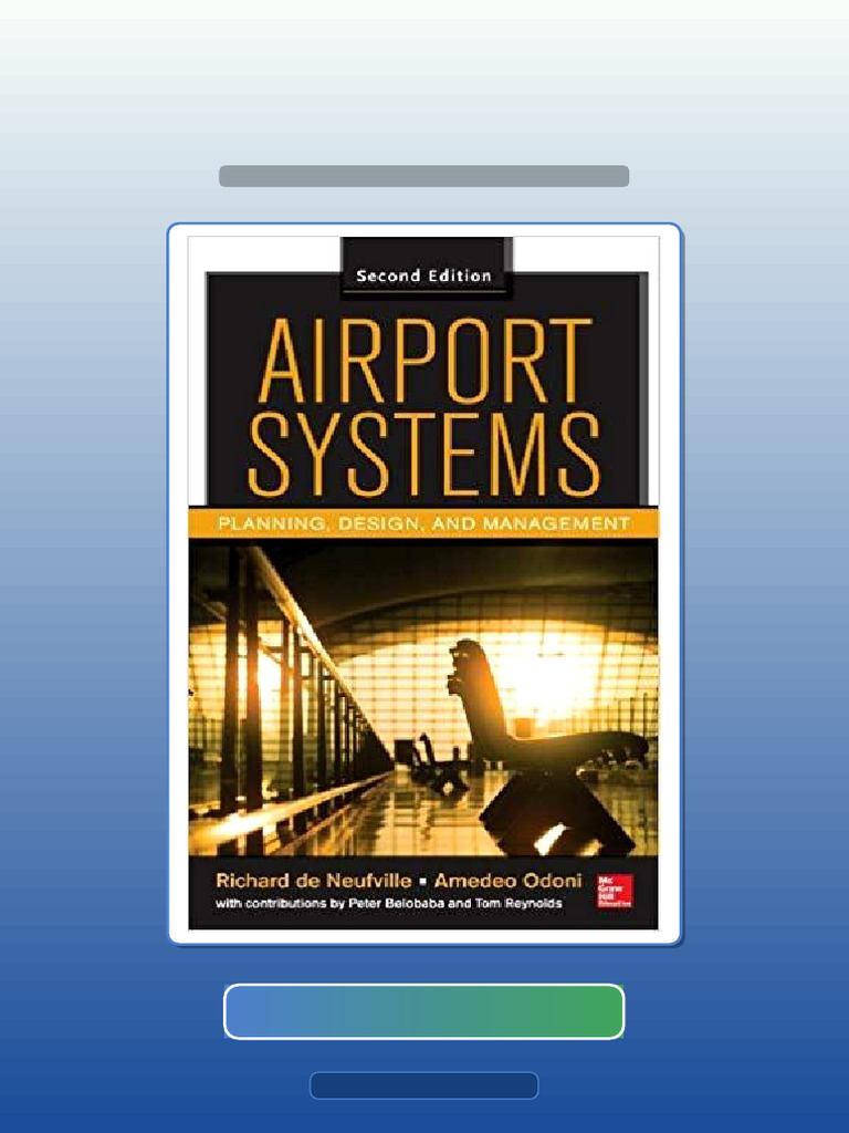 Airport Systems Second Edition Planning Design and Management 2nd ...