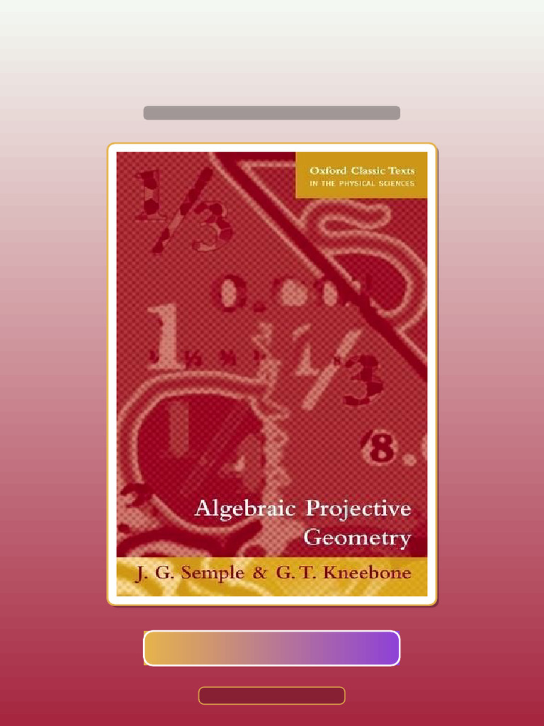Algebraic Projective Geometry Ebook and TestBank Bundle Get It Now | PDF