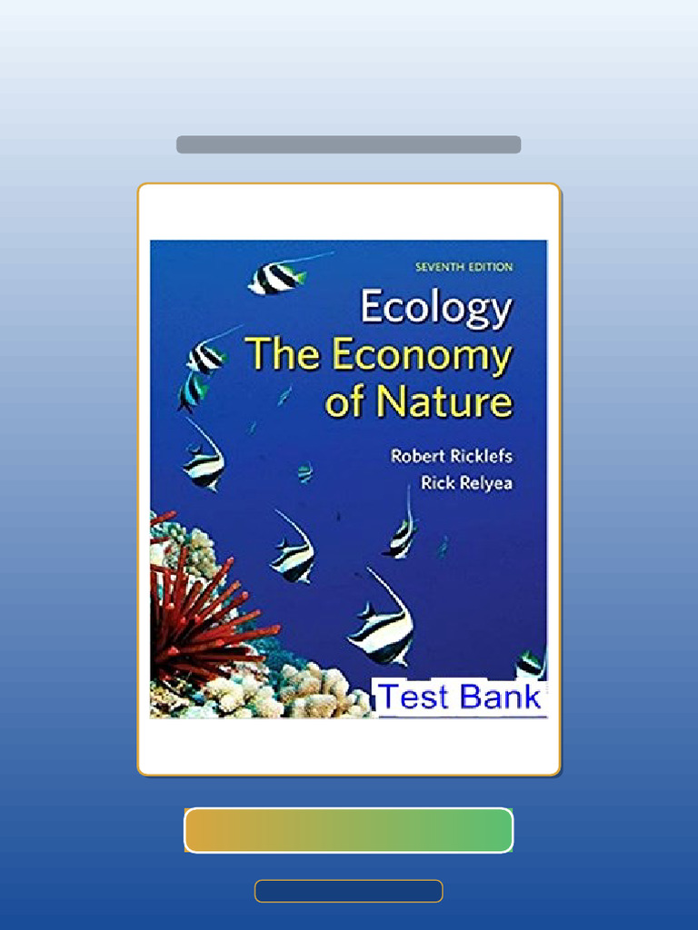 Complete Ecology The Economy of Nature 7th Edition Ricklefs Verified ...