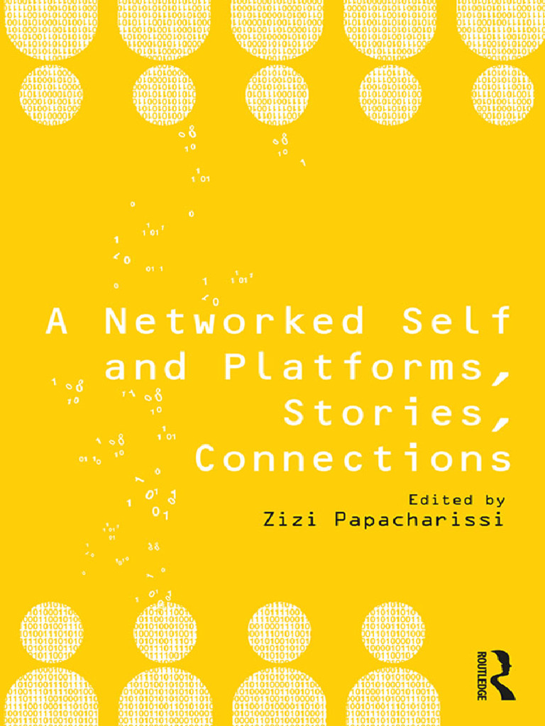Networked Self: Stories and Platforms | PDF | Storytelling | Narrative