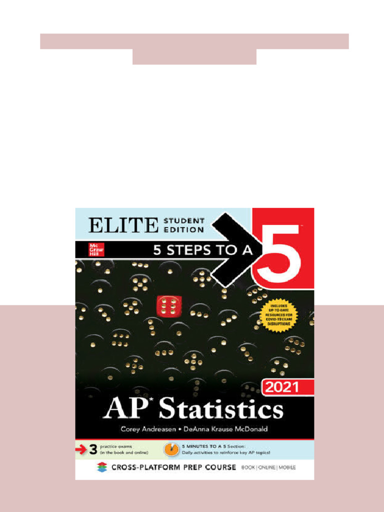 5 Steps To A 5: AP Statistics 2021 Corey Andreasen Complete Edition ...