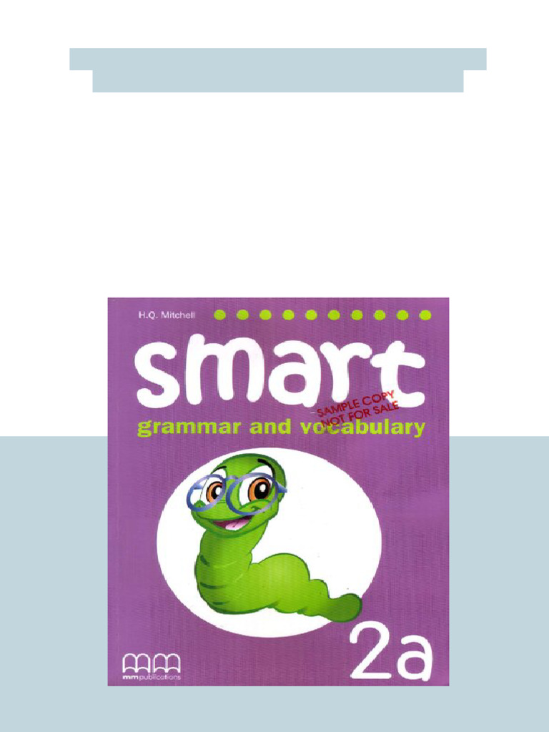 Smart Grammar and Vocabulary Split edition 2A Student s Book H. Q ...