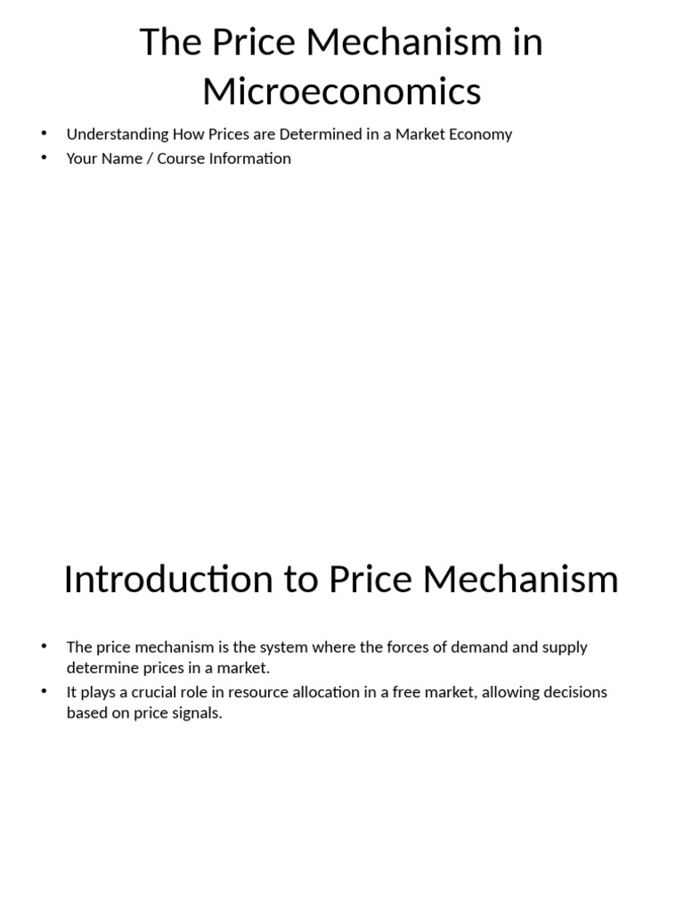 Price Mechanism in Microeconomics | PDF | Supply And Demand | Economic ...