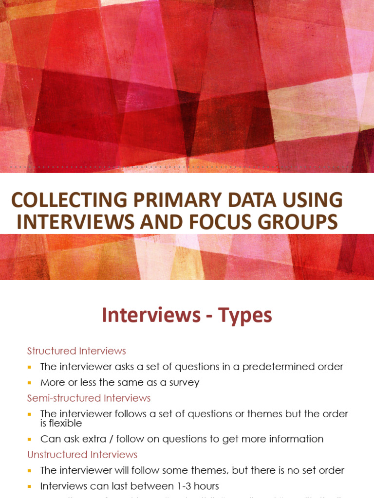 Collecting Primary Data Using Interviews and Focus Groups | PDF | Focus ...