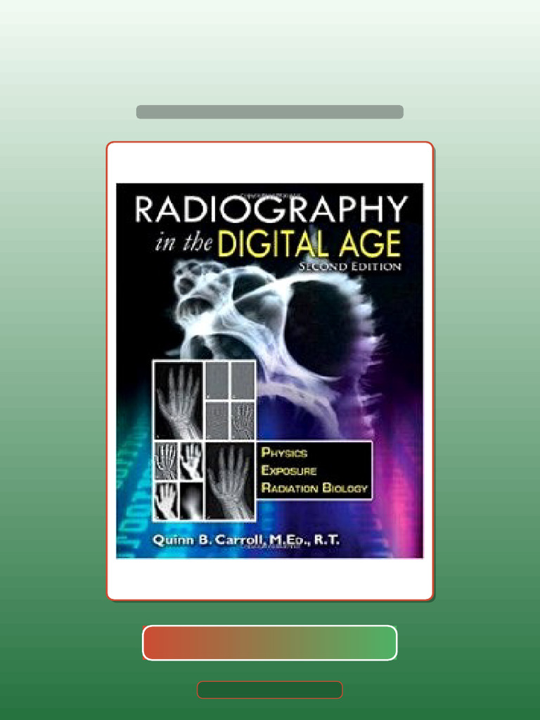 Authorized Radiography in The Digital Age Physics Exposure Radiation ...
