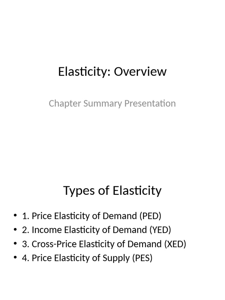 Elasticity Summary Presentation | PDF