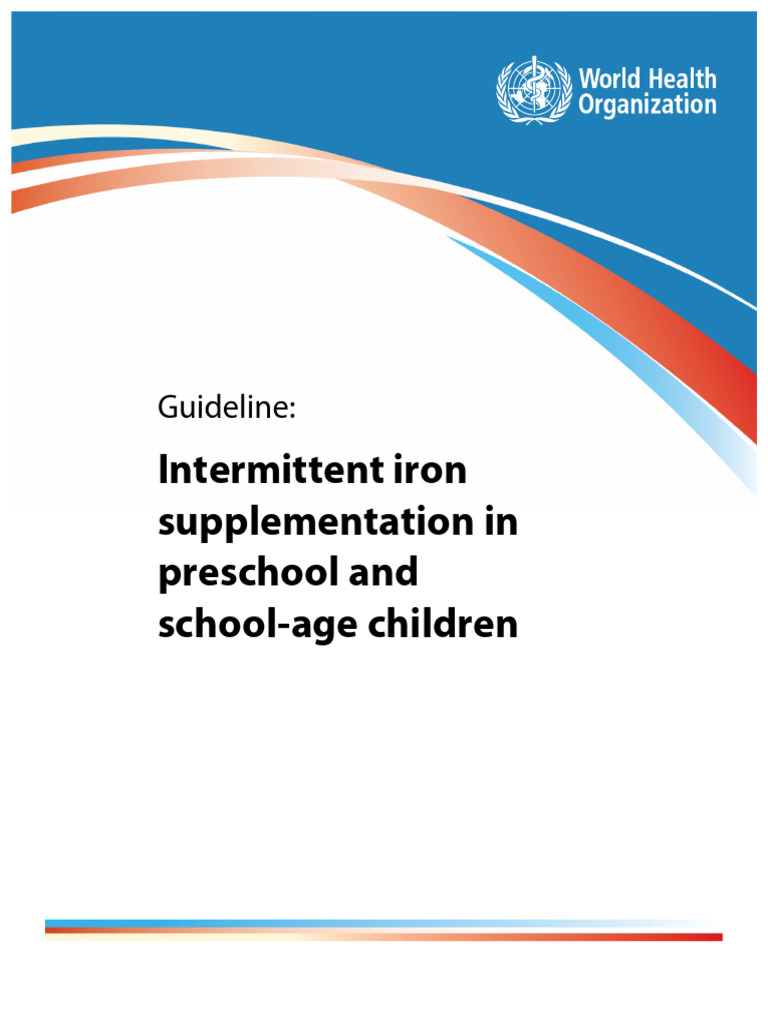 WHO - Intermittent Iron Supplementation in Children | PDF | Anemia ...