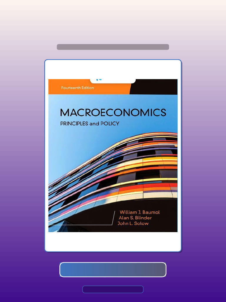 Macroeconomics Principles and Policy 14th Edition William J Baumol Alan ...