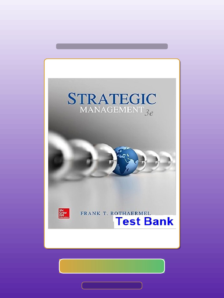 Strategic Management 3rd Edition Rothaermel Get It Now | PDF | Strategic Management