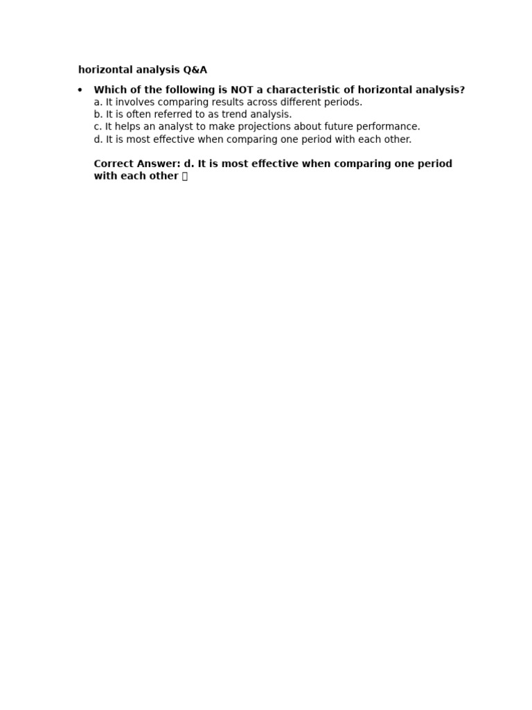 Horizontal Analysis Q&A Which of The Following Is NOT A Characteristic ...