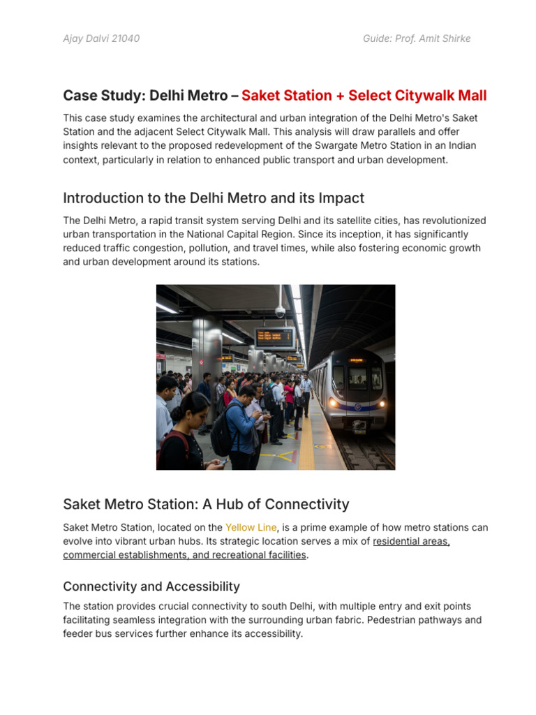Ajay Dalvi Case Study - Delhi Metro - Saket Station & Select Citywalk ...