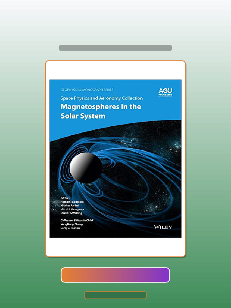 Complete Testbank Space Physics and Aeronomy Magnetospheres in The ...