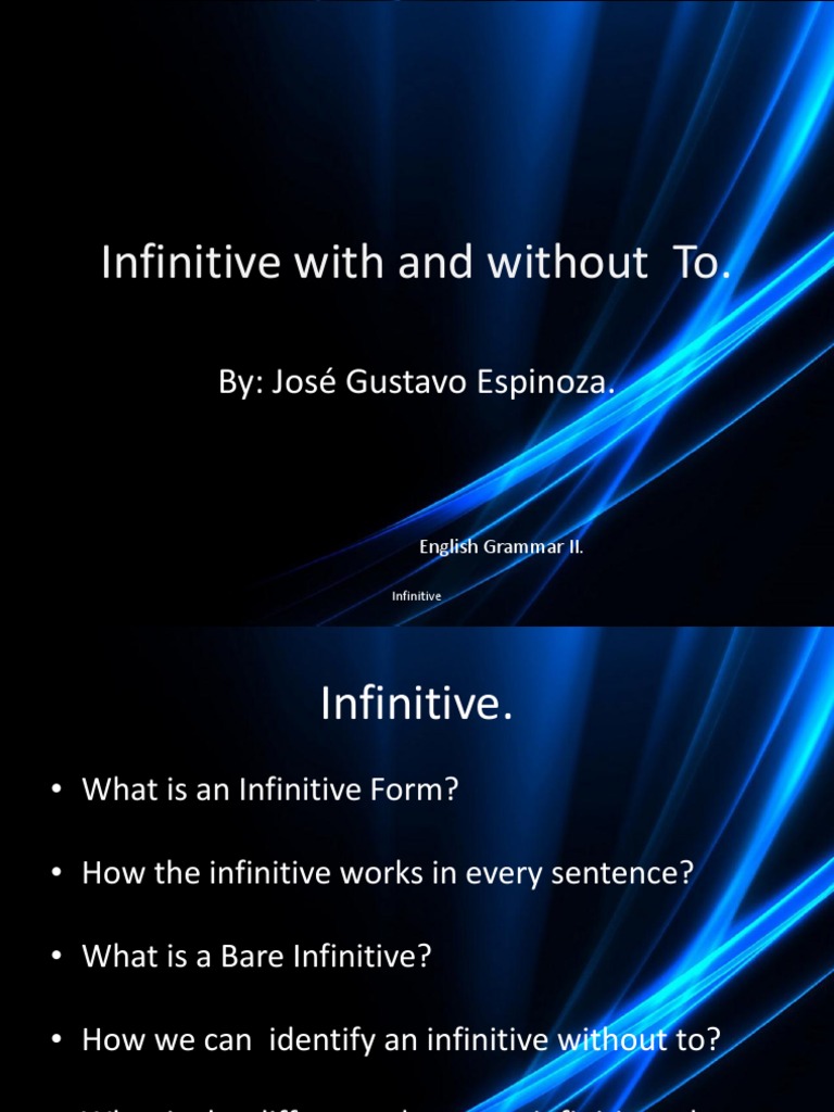 Infinitive With and Without To Gustavo Espinoza | PDF | English Grammar ...