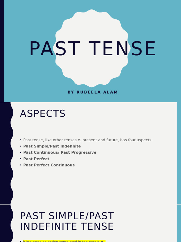 Understanding Past Tense and Its Aspects | PDF | Verb | Grammatical Tense