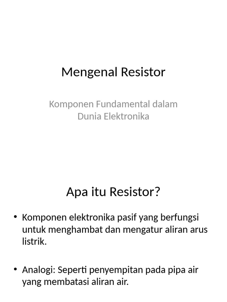 Panduan Lengkap tentang Resistor Elektronik | PDF