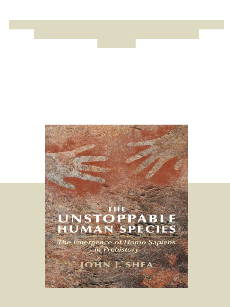 The Unstoppable Human Species, The Emergence of Homo Sapiens in ...