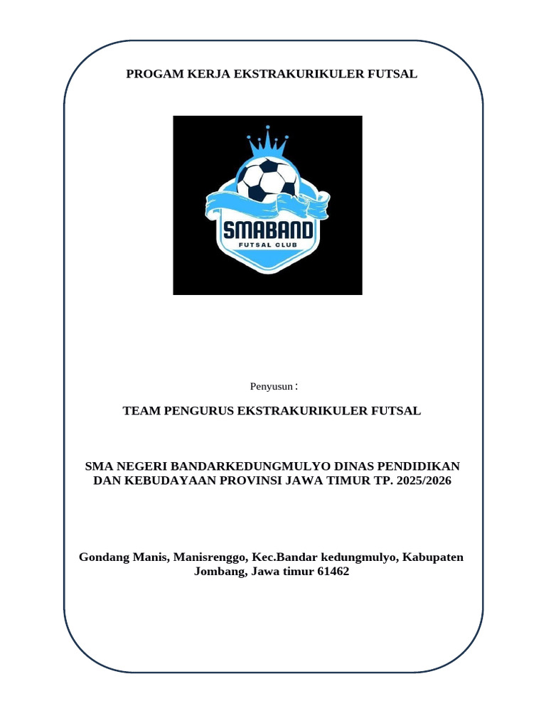 Program Kerja Ekstrakurikuler Futsal SMAN | PDF