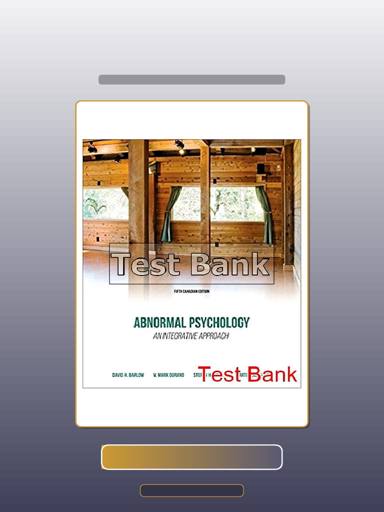 Complete Abnormal Psychology An Integrative Approach Canadian 5th Edition Barlow Verified | PDF ...