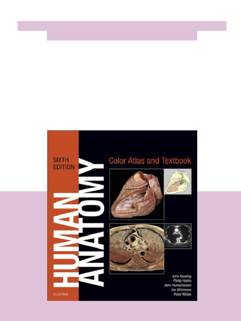Human Anatomy: Color Atlas and Textbook 6th Edition John A. Gosling ...