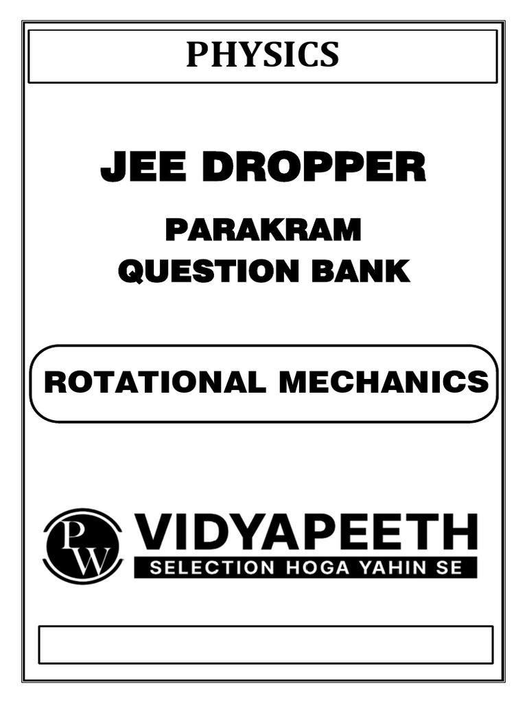 PS Rotational Motion JEE-DROPPER Sandeep Sir Imran Ansari Final | PDF ...