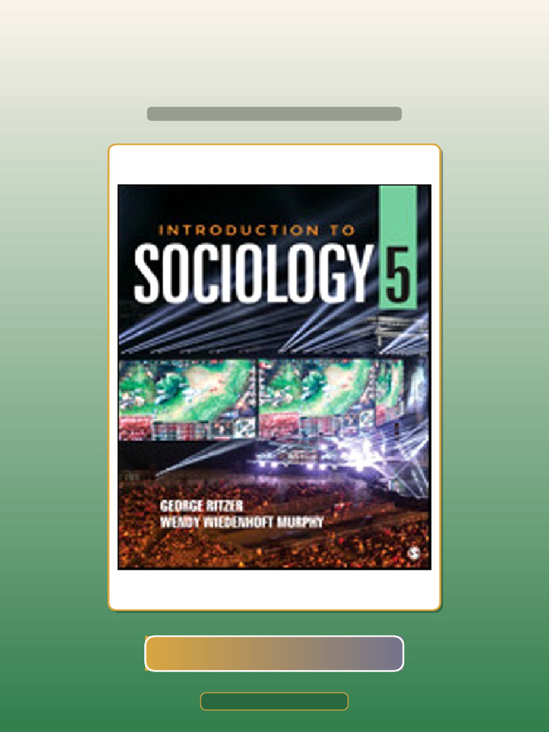 Complete Introduction To Sociology 5th Edition Ritzer HQ File Verified ...