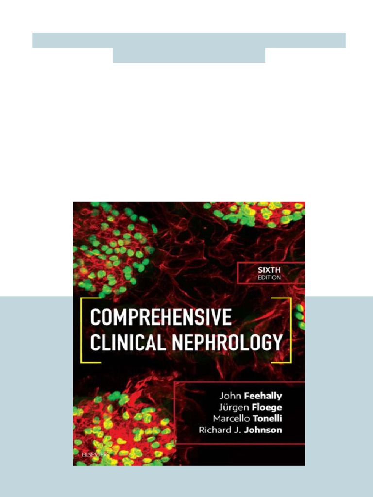 Comprehensive Clinical Nephrology 6th Edition John Feehally 2025 Full ...