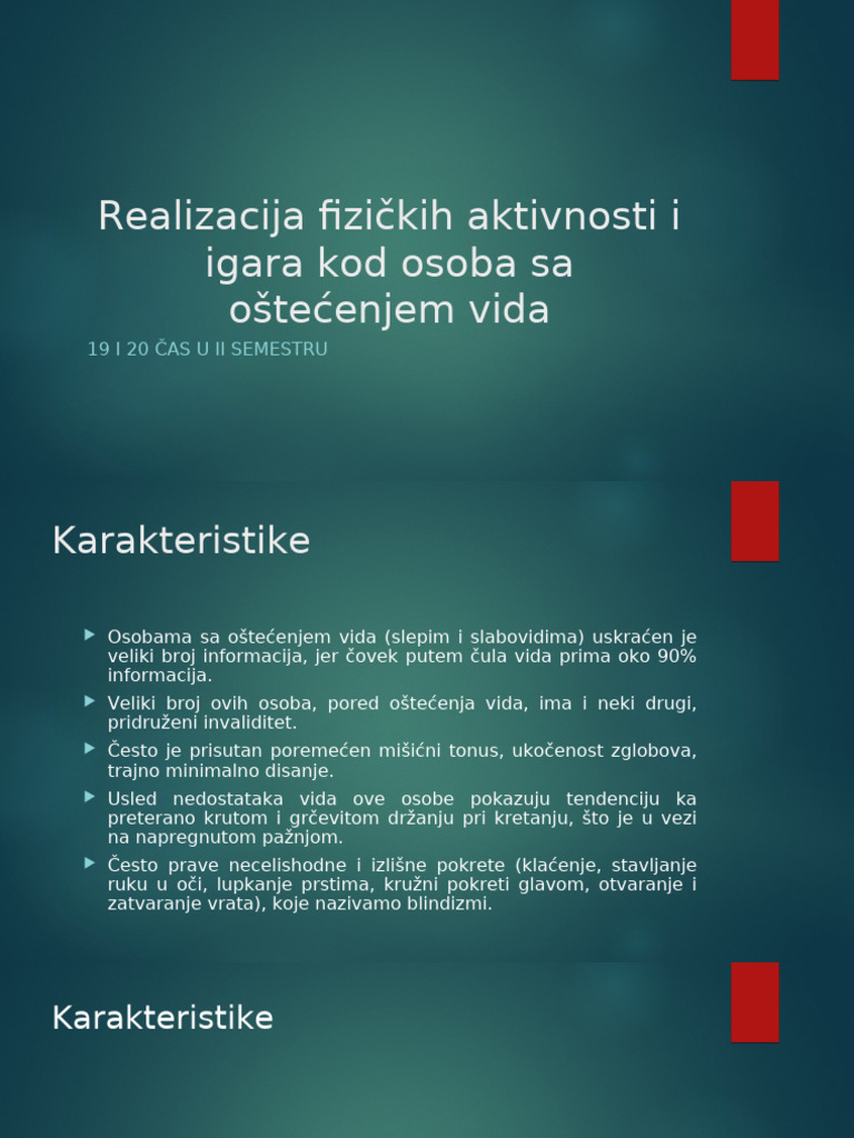 Realizacija Fizičkih Aktivnosti I Igara Kod Osoba Sa Ostecenjem Vida | PDF