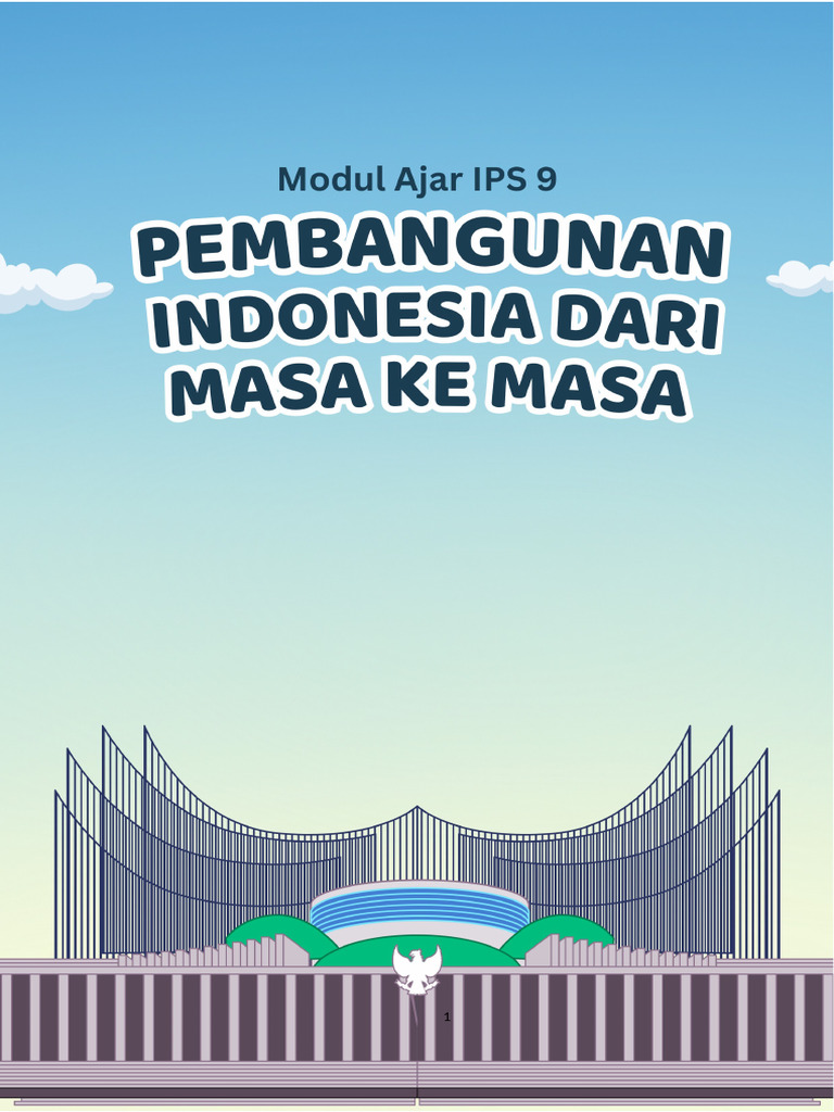 Modul 4 Pembangunan Indonesia Dari Masa Ke Masa | PDF