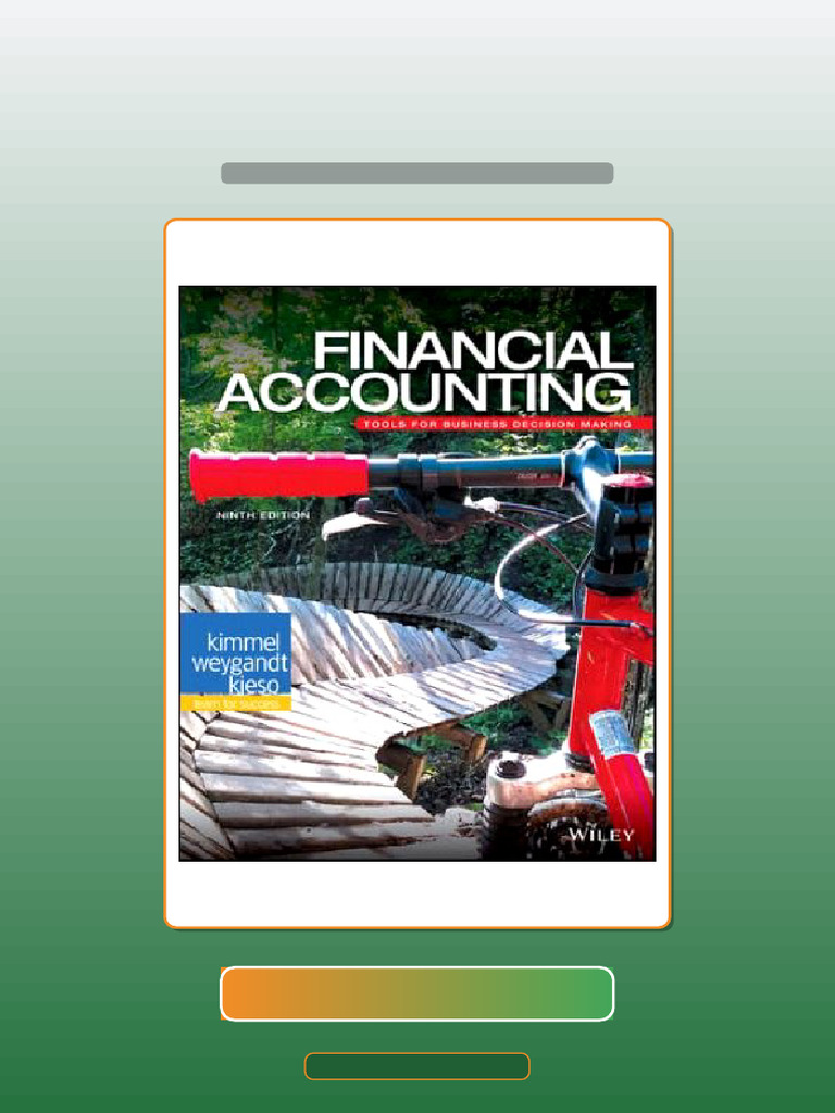 Complete Financial Accounting Tools For Business Decision Making 9th ...