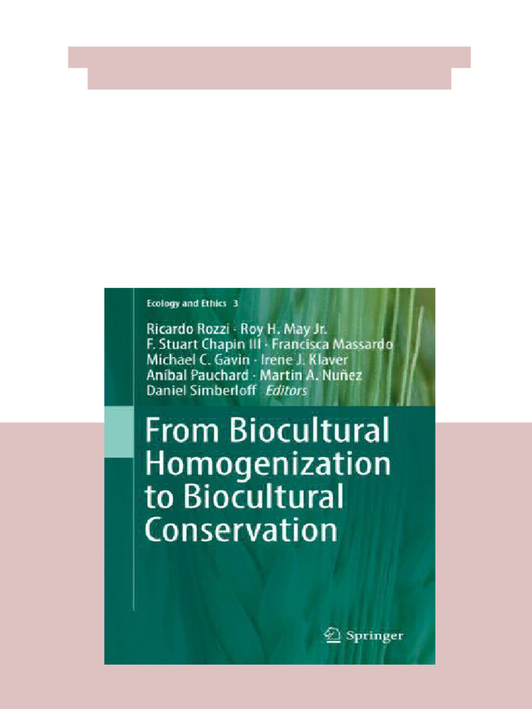 From Biocultural Homogenization To Biocultural Conservation Ricardo ...