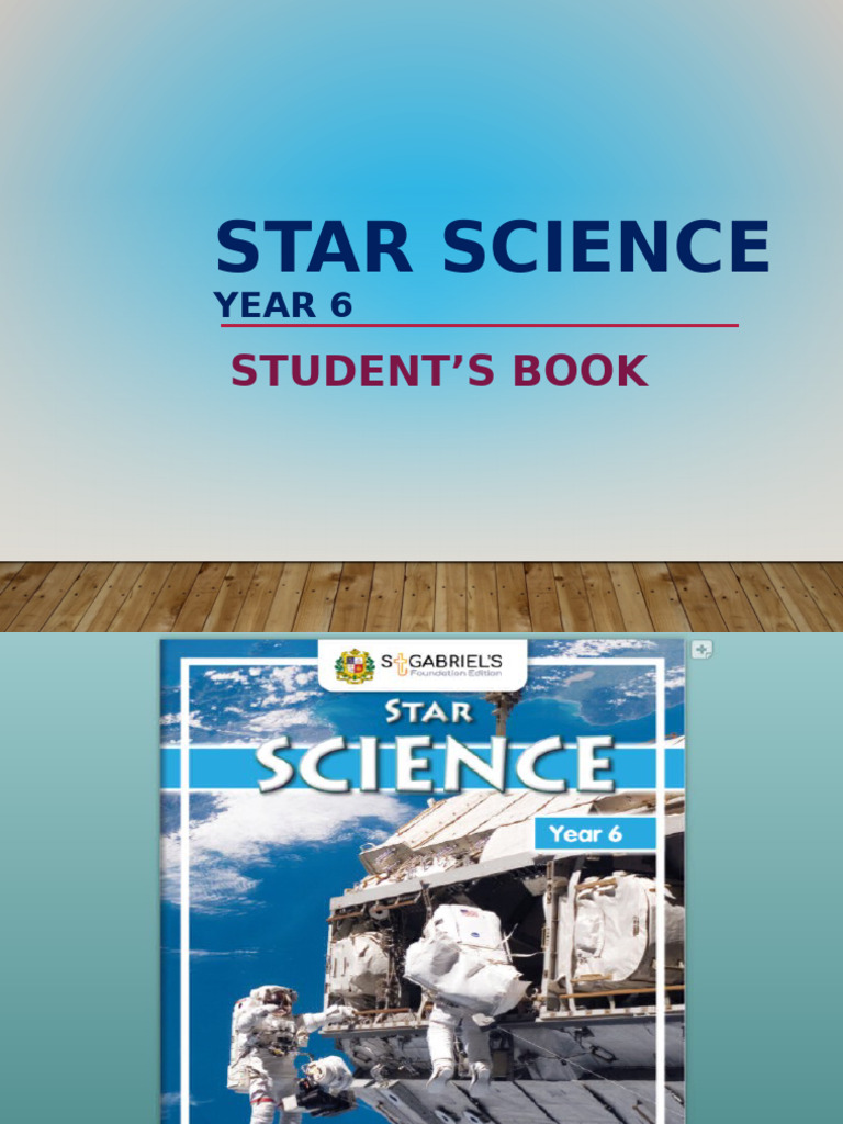 Science Star Student Book Year 6 | PDF