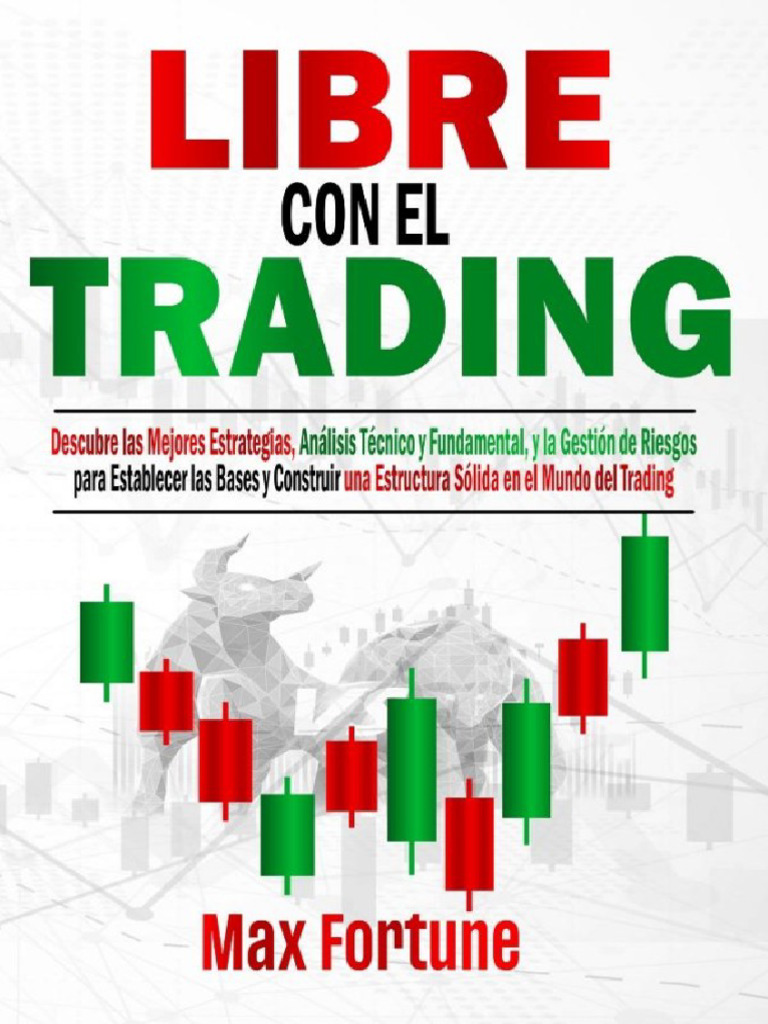 Libre Con El Trading Max Fortune | PDF | Opción (Finanzas) | Inversiones