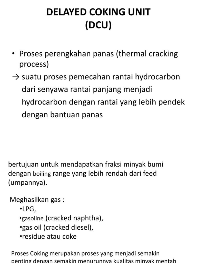Delayed Coking Unit (Dcu) | PDF